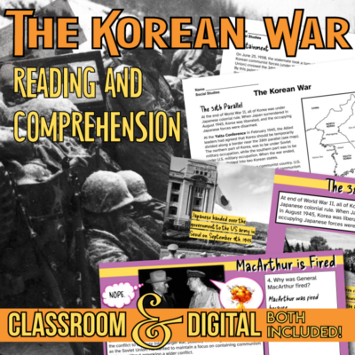 The Korean War - Reading and Text Based Questions - Peacefield History